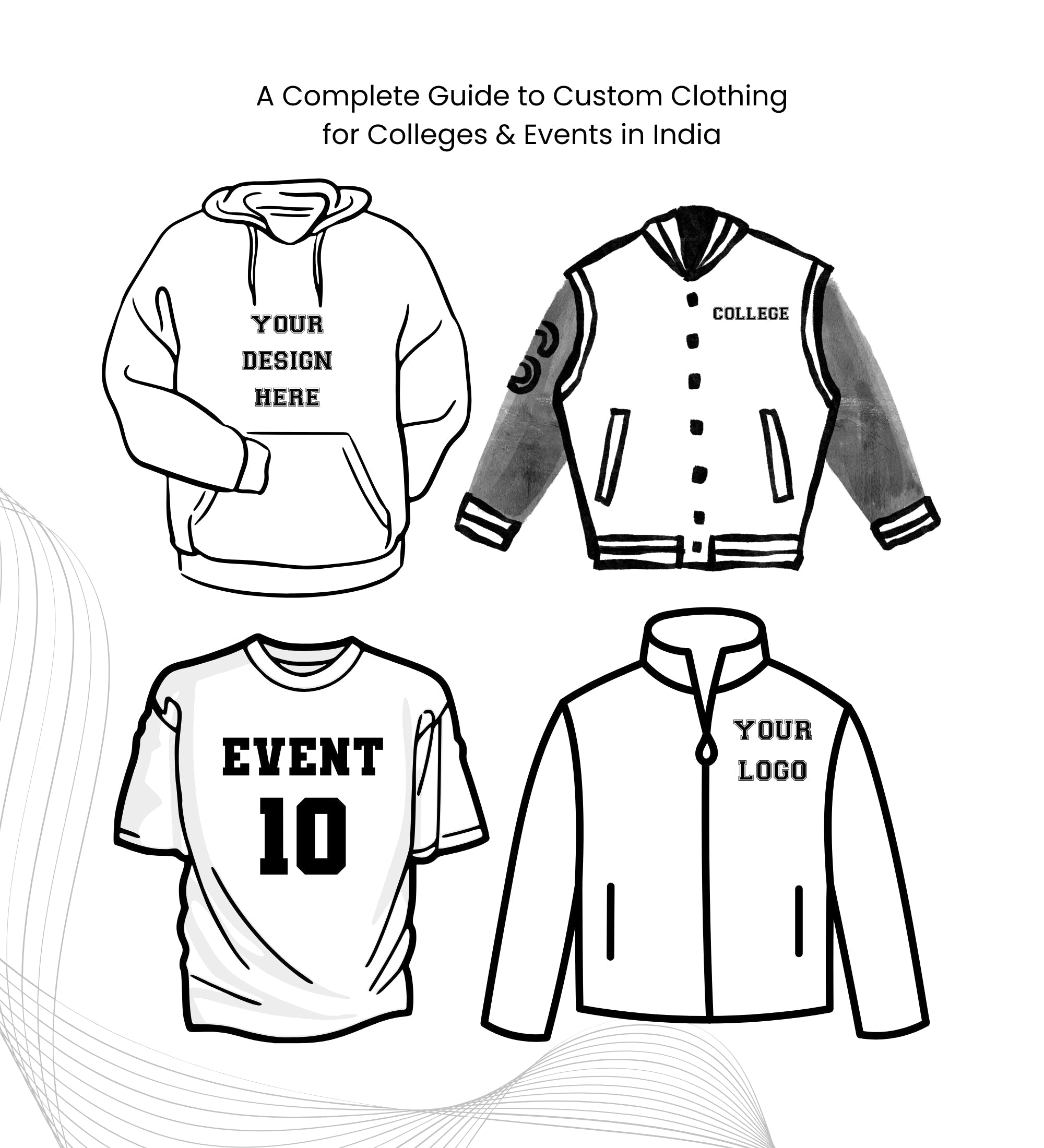 A Complete Guide to Custom Clothing for Colleges & Events in India – U ...